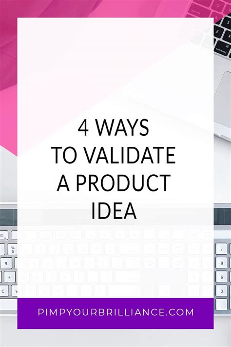 Ways To Validate A Product Idea Take Tiny Action