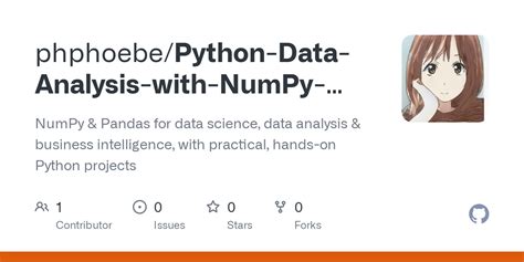 Github Phphoebepython Data Analysis With Numpy And Pandas