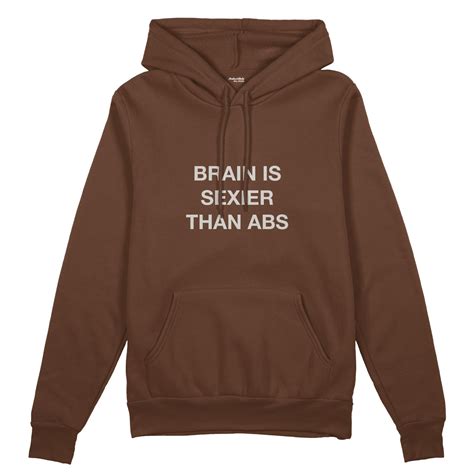 Brain Is Sexier Than Abs Yazılı Manifest 100 Pamuklu Oversize Hoodie