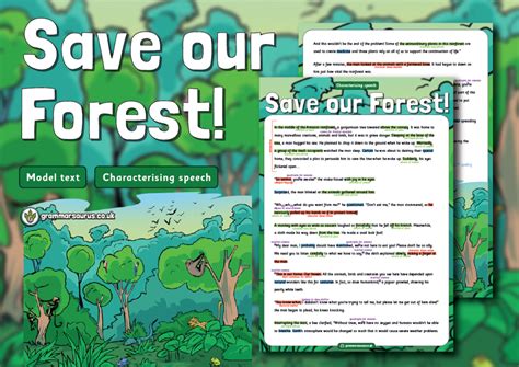 Year 4 Model Text Characterising Speech Save Our Forest