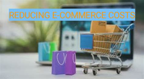 How Ecommerce Reduce Operational Costs Nexbitke Com Business Tech
