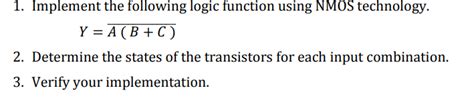 Solved 1 Implement The Following Logic Function Using Nimus