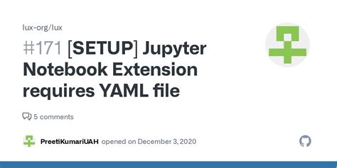 Setup Jupyter Notebook Extension Requires Yaml File · Issue 171 · Lux Orglux · Github