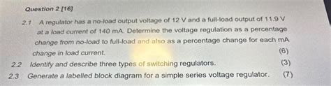 solved 2 1 a regulator has a no load output voltage of 12 v