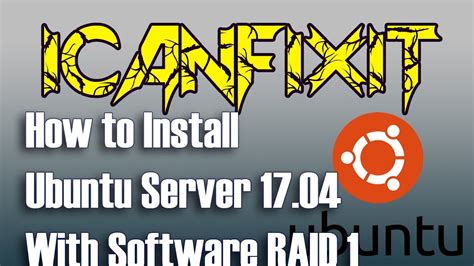 How To Install Ubuntu Server 1704 With Software Raid 1 Youtube