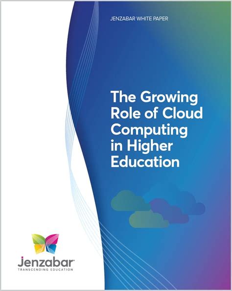 The Growing Role Of Cloud Computing In Higher Education Jenzabar