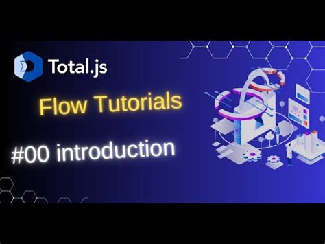 Total Js Flow Introduction YouTube