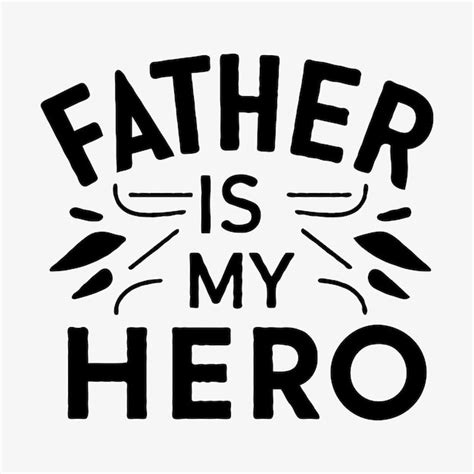 Mi Padre Mi Héroe Día Del Padre Tipografía Diseño De Camiseta Vector Premium