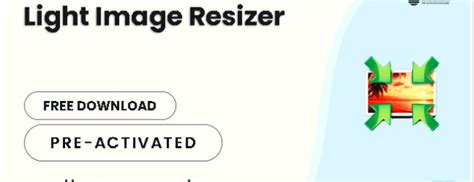 Light Image Resizer 6 1 8 Free Download Teamarmaan