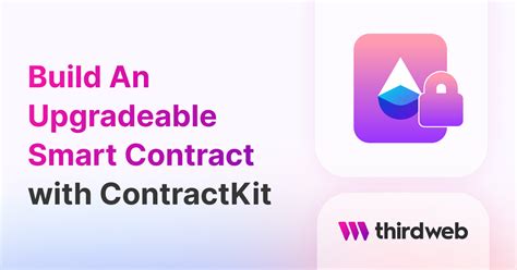 How To Build An Upgradeable Smart Contract And Upgrade It Using A Proxy