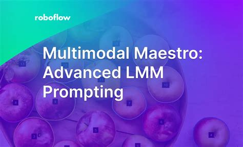 Multimodal Maestro Advanced Lmm Prompting