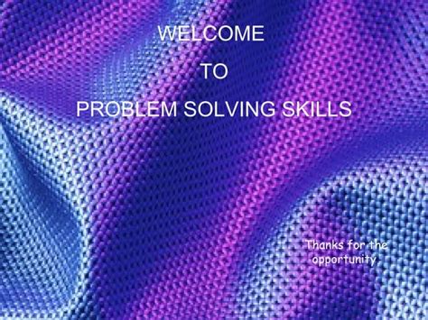 Problem Solving Skills Ppt