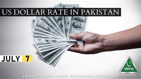 Usd To Pkr Dollar Rate In Pakistan Today 7 July 2023