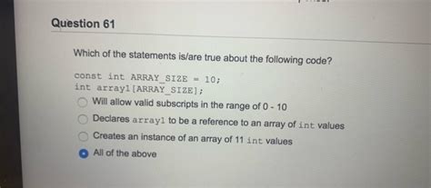 Solved Question 61 Which Of The Statements Isare True About