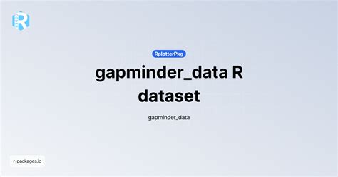 Gapminderdata Dataset R Packages