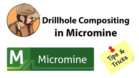 Micromine Tutorial Drillhole Compositing Youtube