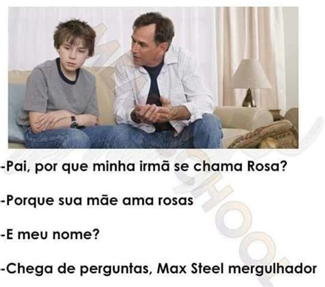 Pai Por Que Minha Irmã Se Chama Rosa Porque Sua Mãe Ama Rosas E