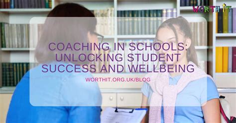 Coaching In Schools Unlocking Student Success Resilience And Wellbeing