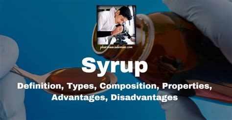 Syrup Definition Types Composition Properties Advantages