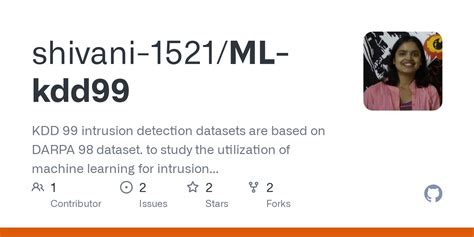 github shivani 1521 ml kdd99 kdd 99 intrusion detection datasets are