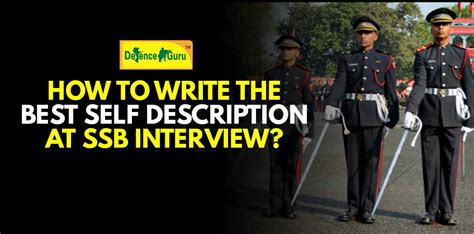 How To Write The Best Self Description At SSB Interview