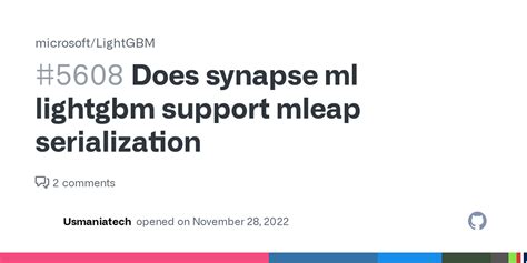 does synapse ml lightgbm support mleap serialization · issue 5608