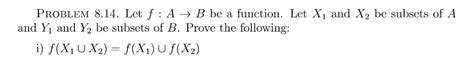 Solved Math Functions Set Theory Proof Question Can Use The