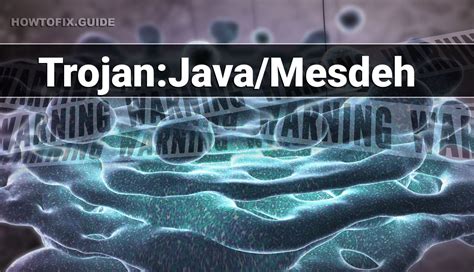 trojan java mesdeh — virus removal guide