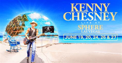 Kenny Chesney Residency Live At Sphere In Las Vegas Sphere