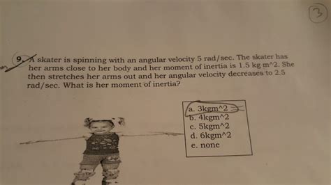 solved 3 9 a skater is spinning with an angular velocity 5
