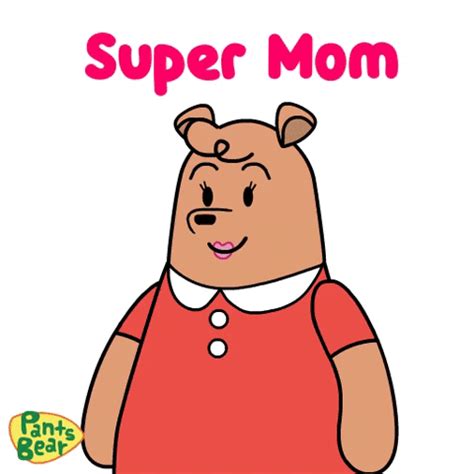Mama Pants Bear Super Mom 