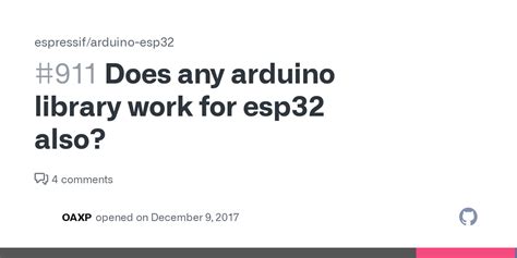 Does Any Arduino Library Work For Esp Also Issue Espressif Arduino Esp Github