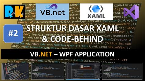 Pahami Struktur Dasar Wpf Xaml Dan Code Behind Youtube