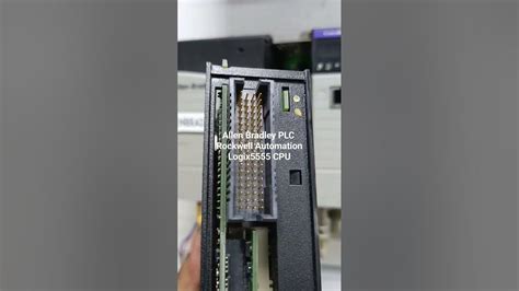 Allen Bradley Logix 5555 Cpu Youtube