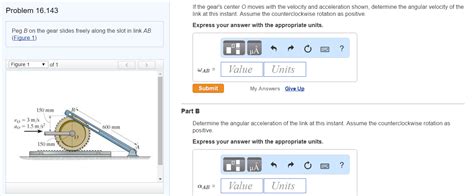 Solved Peg B On The Gear Slides Freely Along The Slot In Chegg Com