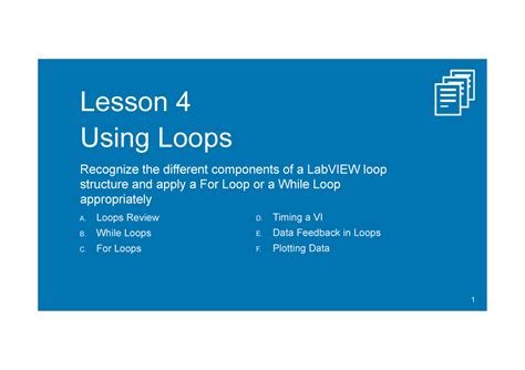 Lesson Using Loops Course Labview Lesson Using Loops Recognize The Different