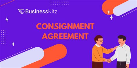 Everything You Need To Know About Consignment Agreements Benefits And Importance Explained