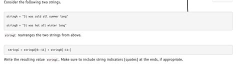 Solved Consider The Following Two Strings StringA It Was Chegg