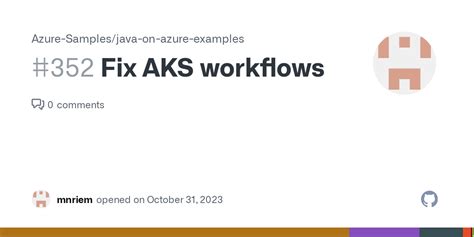 Fix Aks Workflows Issue Azure Samples Java On Azure Examples Github