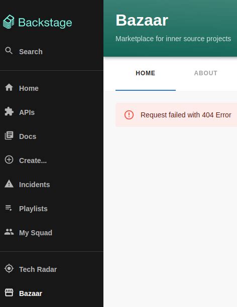 🐛 Bug Report Bazaar Plugin Giving 404 Error After Installing · Issue 14420 · Backstage