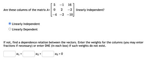 Solved Are These Columns Of The Matrix Chegg