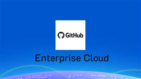 Github Enterprise Cloud คุณสมบัติ ประโยชน์ และคู่มือราคา
