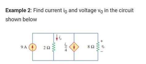 Answered Example 2 Find Current Io And Voltage Bartleby