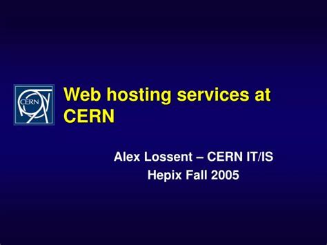 ppt web hosting services at cern powerpoint presentation free