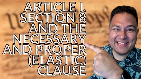 Powers Of The Federal Government Article I Section 8 And The Necessary And Proper Clause Youtube