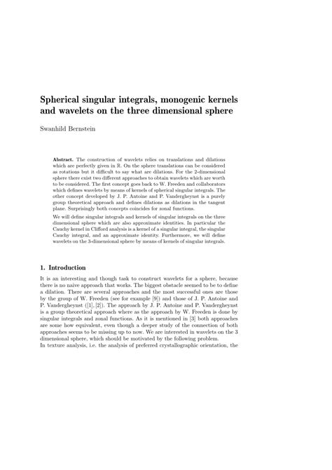 Pdf Spherical Singular Integrals Monogenic Kernels And Wavelets On
