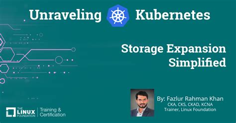 Unraveling Kubernetes Linux Foundation Education