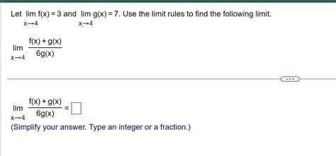 Solved Let Limx→4f X 3 ﻿and Limx→4g X 7 ﻿use The Limit