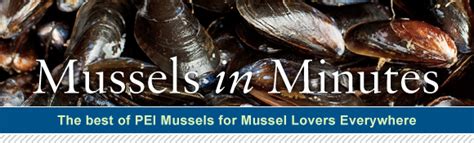 Pei Mussels Are One Of The Most Versatile And Easy To Prepare Seafoods