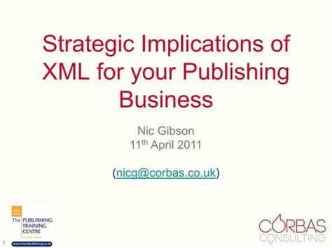 strategic implications of xml for your publishing business ppt